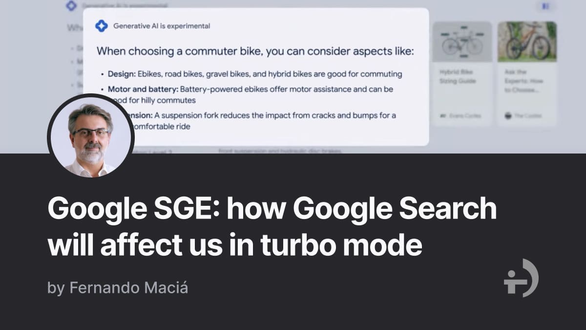 Google SGE: how Google Search will affect us in turbo mode | Human Level