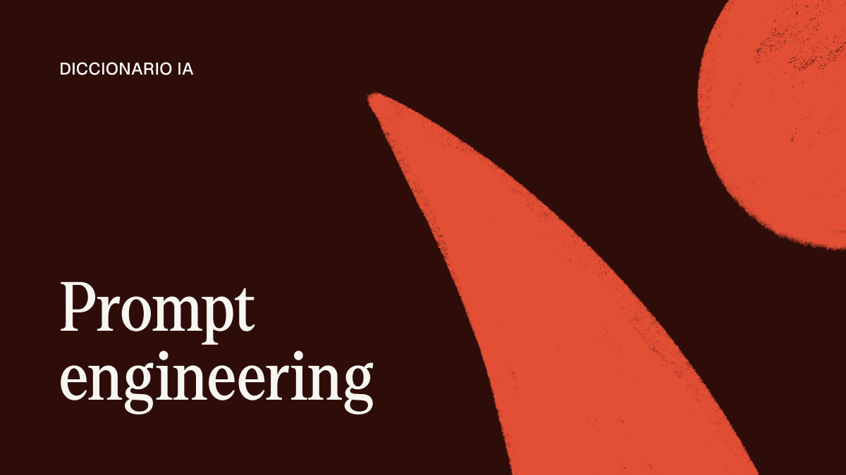 ¿Qué es el Prompt Engineering? | Human Level